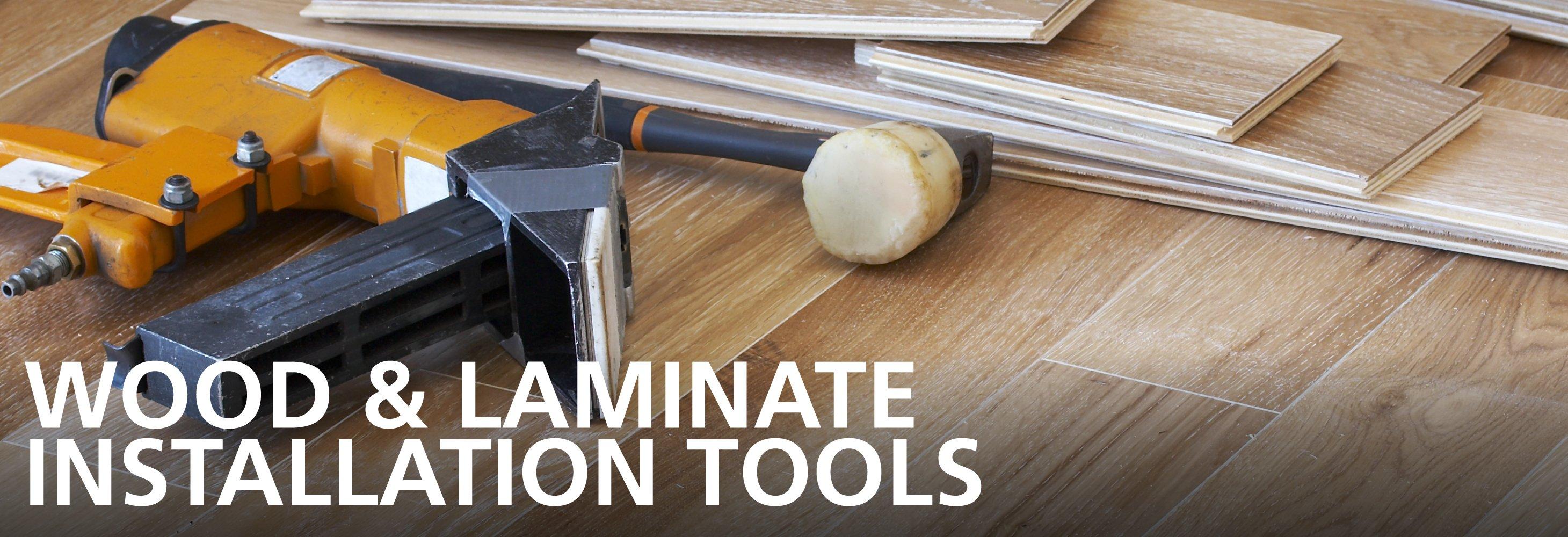 Wood & Laminate Installation Tools | Floor & Decor